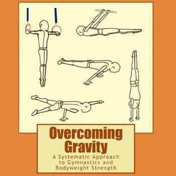 A Review of Overcoming Gravity - GMB Fitness Skills